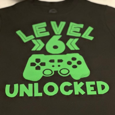 Level 6 Unlocked SVG Sixth Birthday Gamer SVG Instant Download Png Jpeg ...