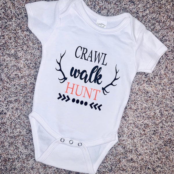 Crawl Walk Hunt SVG, Baby Svg, Cricut Cutting File Svg File, Baby Girl ...