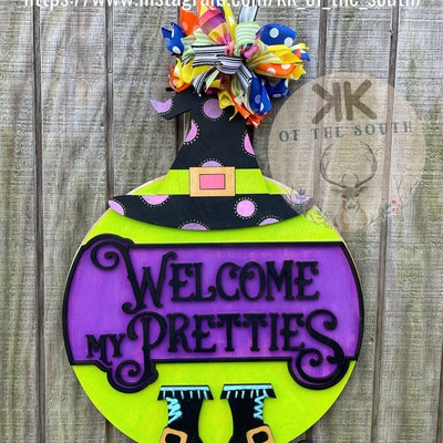 Welcome My Pretties, Halloween Svg, Witch Svg, Door Hanger Svg, Front ...