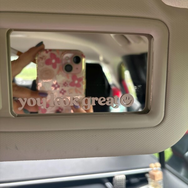You Look Great | Car Mirror Decal | Rear View Mirror Decal | Self ...