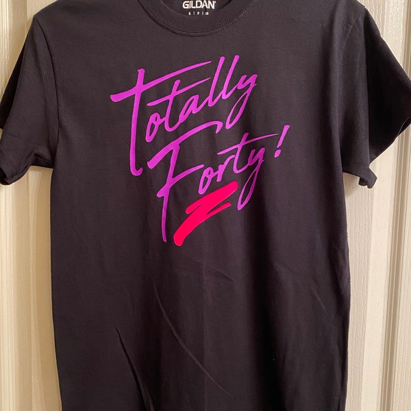 Totally Forty, 40, 40th, 80's, SVG, DXF, PNG, File, Cricut, Silhouette ...