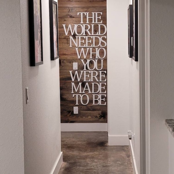 The World Needs Wooden Wall Art, Inspirational Wall Decor - Etsy
