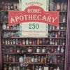 Forgotten Home Apothecary : 250 Powerful Remedies at Your Fingertips ...