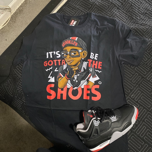 Jordan 4 Bred Reimagined Matching Sneaker Match Tees Black "its Gotta ...