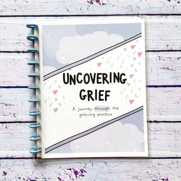 Uncovering Grief | Grief Workbook | Remembrance | Loss | Loved One ...
