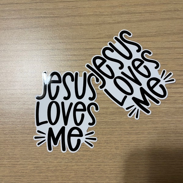 Jesus Loves Me Sticker, Christian Sticker, Bible Sticker, Easter ...