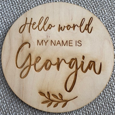 Hello World Personalized Baby Name Disc/ Wooden Baby Disc / Wood Baby ...