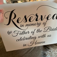 Father of the Bride Memorial Sign Reserved in Memory of Celebrating ...
