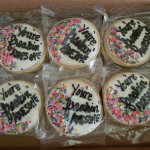 You're Freakin Awesome Sugar Cookies, Birthday Sugar Cookies, Birthday ...