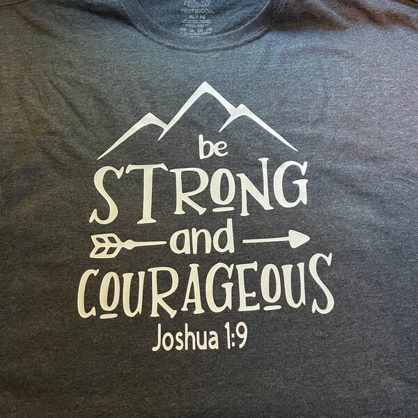SVG Be Strong and Courageous Cricut Svg Silouette Dxf Be Strong Vinyl ...