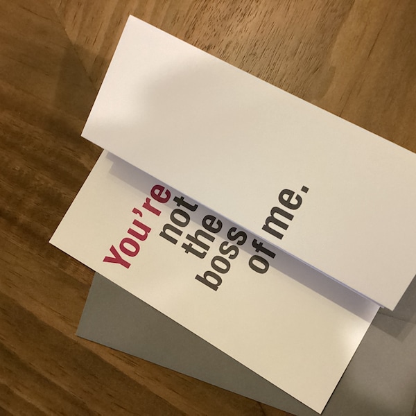 You're Not the Boss of Me. Funny Card for Boss's Day / Funny Boss Gift ...