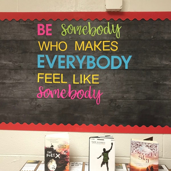 Teacher Ready Made Bulletin Board/be Somebody/elementary School ...