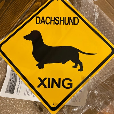DACHSHUND Xing Metal Caution Yellow Dog Crossing Sign 6x6 or 12x12 NEW ...