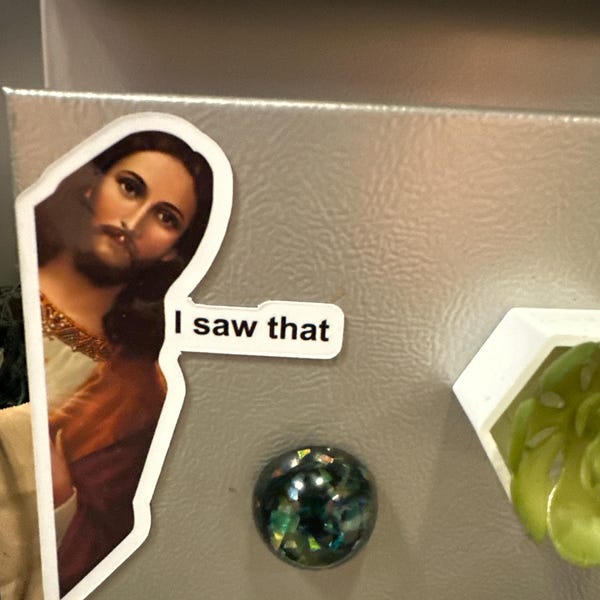 Jesus I Saw That Magnet, Fridge Magnet, Funny Magnet Gift, Jesus ...