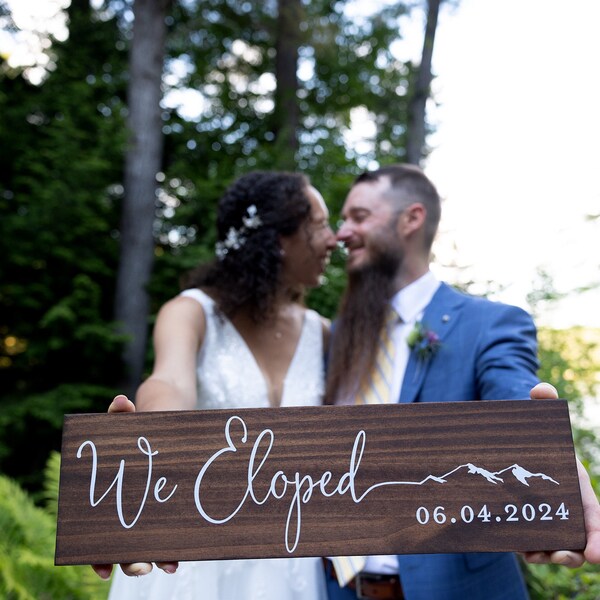 We Eloped Sign, Elopement Announcement Sign, Mountain Elopement, (kona ...