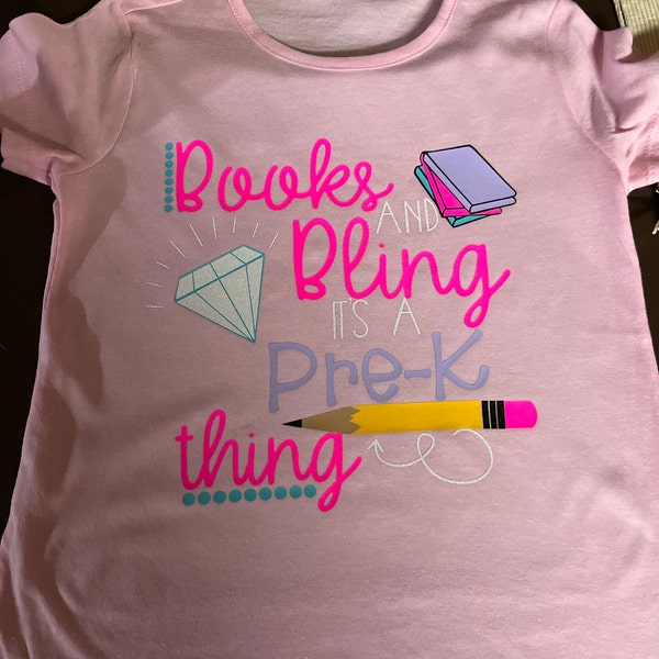 School SVG, Books and Bling Its a Pre K Thing, Svg Cut File, First Day ...