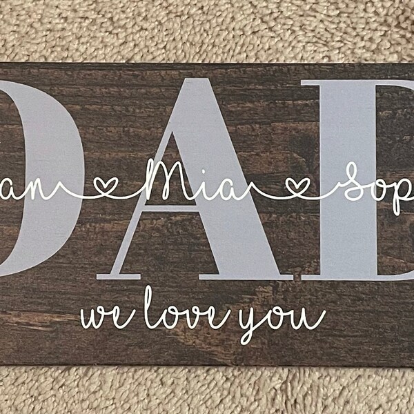 Dad We Love You Sign With Kids Names, Personalized Dad Sign, Sign With ...