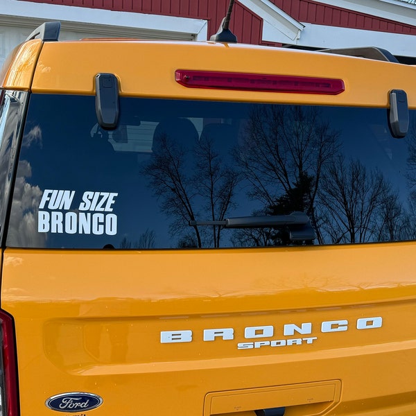 FUNSIZE BRONCO Self Aware Ford Bronco Sport Vinyl Window Sticker for ...