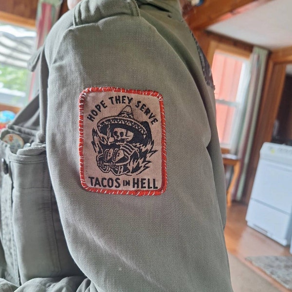 Hope They Serve Tacos in Hell Embroidered Patch | Iron on Patch | Patches | Food Patch | Taco ...
