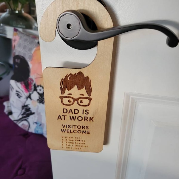 Dad Working Door Hanger | Please Do Not Disturb Sign | Dad is in a ...