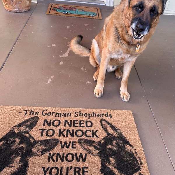 The German Shepherds Door Mat, We Know You ARE Here Dogs Door Mats ...