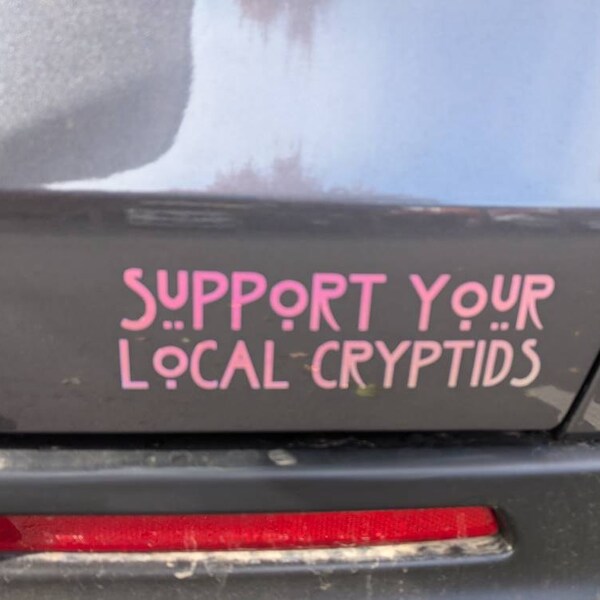 Support Your Local Cryptids Bumper Decal, Spooky Car Accessories ...