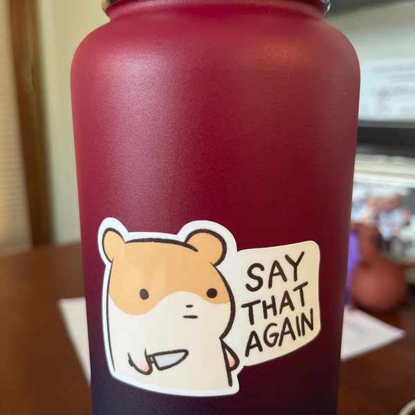 Hamster With Knife Say That Again Sticker | Funny Meme Sticker | Cute ...