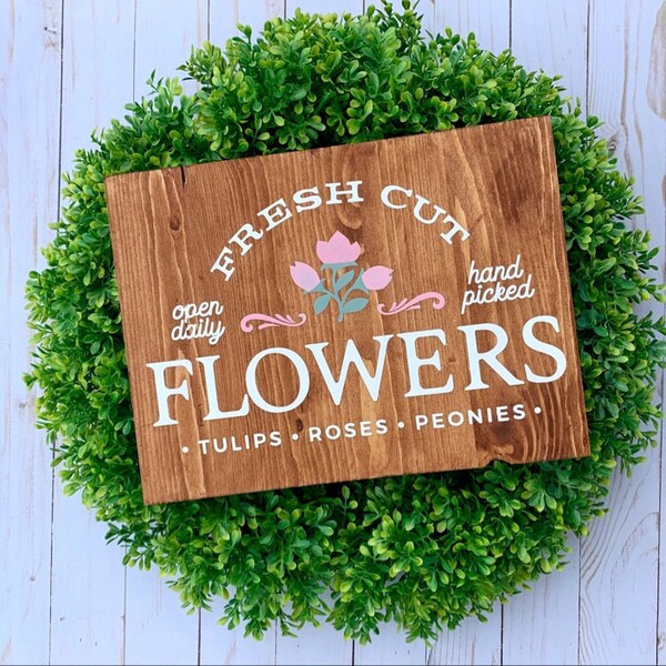 Fresh Cut Flowers Sign SVG Cut File for Spring Season in Rustic Home ...