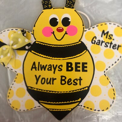 PERSONALIZE Always Bee Your Best BUMBLEBEE TEACHER Name Sign Wall Art ...