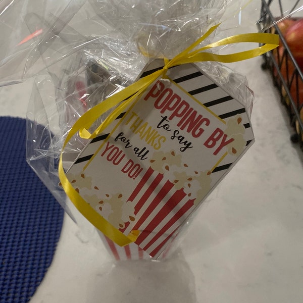 Popcorn Appreciation Printable Gift Tags, Popping by to Say Thanks for ...