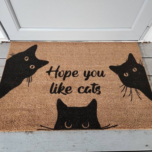 Hope You Like Cats Doormat Cat Door Mat Cat Welcome Mat Cat Gift Funny ...