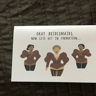 Beyonce Formation Okay Ladies Now Lets Get in Formation Bridal Card ...