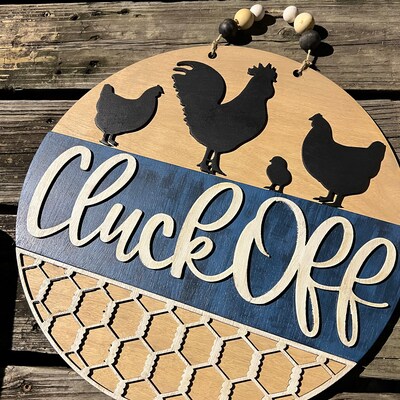 Cluck off Chicken Sign, Digital Download, Round Door Hanger Svg ...