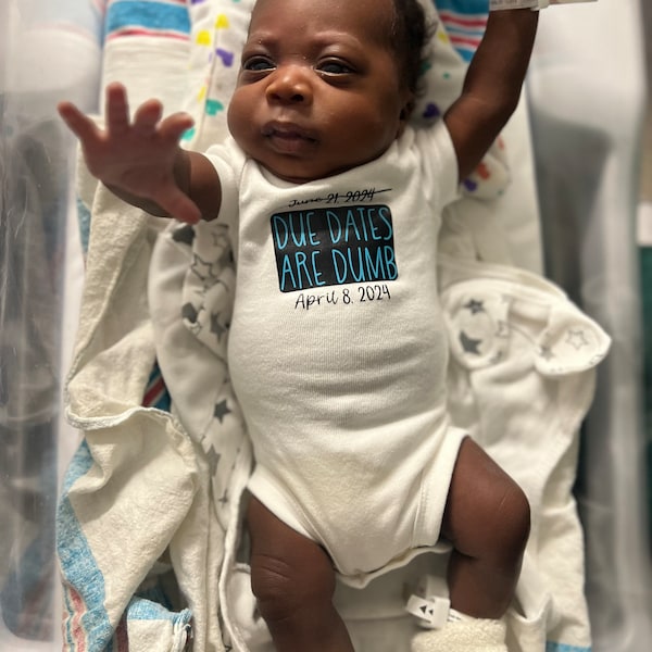 Personalized Due Date Birth Date Baby Bodysuit Due Dates Are Dumb Funny ...