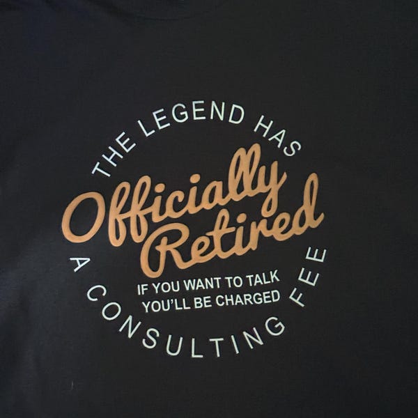Funny Retirement PNG: the Legend Has Retired (digital Download) - Etsy