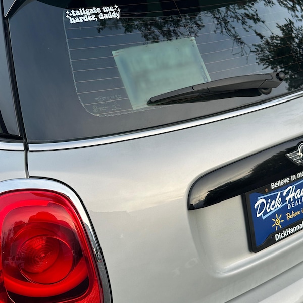 Tailgate Me Harder Daddy Vinyl Decal | Car Truck Window Mirror Bumper ...
