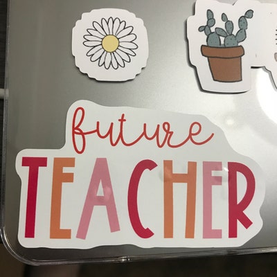 Future Teacher Sticker Teacher Stickers - Etsy