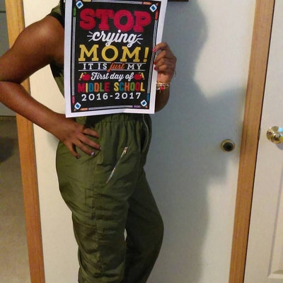 Stop Crying Mom Sign Printable 1st Day of Middle School Sign First Day ...