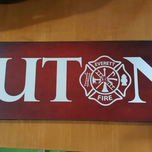 Firefighter Name Sign, Family Name, Firefighter Decor, Fireman Decor ...