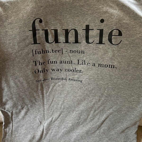 Funtie Definition Shirt, Auntie Shirts, Aunt T Shirt, Mother's Day ...