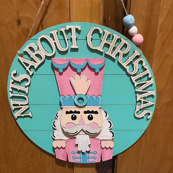 Christmas DIY Wood Sign - Nutcracker Nuts About Unfinished Cut Out Door ...