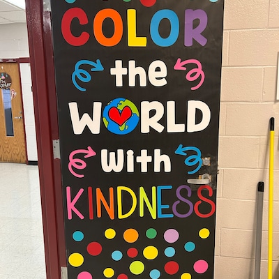 COLOR THE WORLD With Kindness School Door Kit Decoration Classroom Door ...