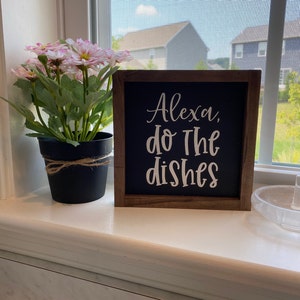 Alexa Cook Dinner Sign / Kitchen Sign / / Funny Sign / Kitchen Decor ...