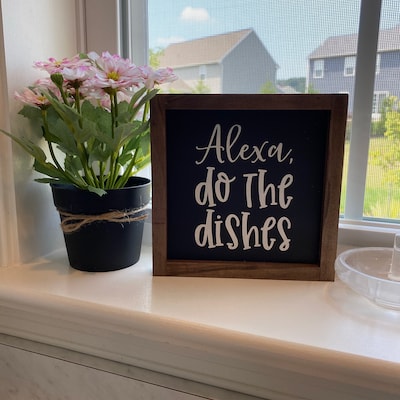 Alexa Cook Dinner Sign / Kitchen Sign / / Funny Sign / Kitchen Decor ...