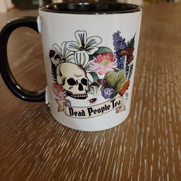 DEAD PEOPLE TEA, Critical Roleplayer Mug, Dnd Cofee Lover Gift for Her ...