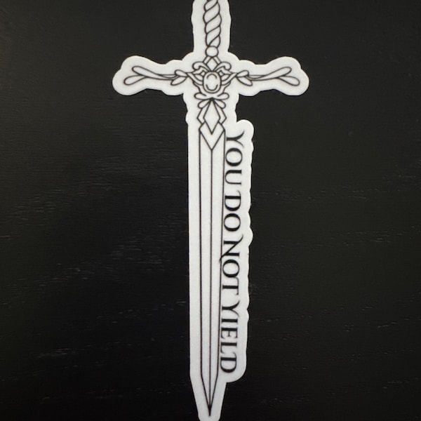 You Do Not Yield Sticker, Bookish Merch, Fantasy Reader, Acotar ...