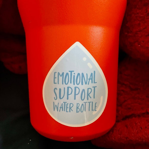 Emotional Support Water Bottle Sticker Die Cut Vinyl Stickers - Etsy Canada
