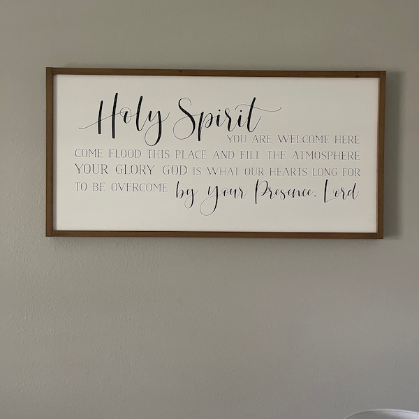 Holy Spirit You Are Welcome Here Sign | Scripture Signs | Living Room ...