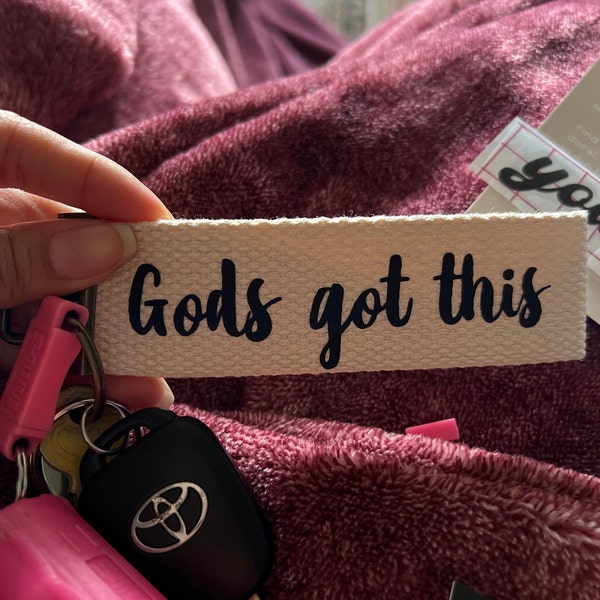 GODS GOT THIS Key Chain, Encouraging Key Chain, Canvas Key Wristlet ...
