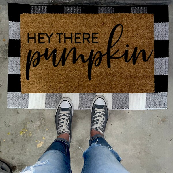 Hey There Pumpkin Doormat - Hello Pumpkin, Hi Pumpkin Door Mat, Funny ...